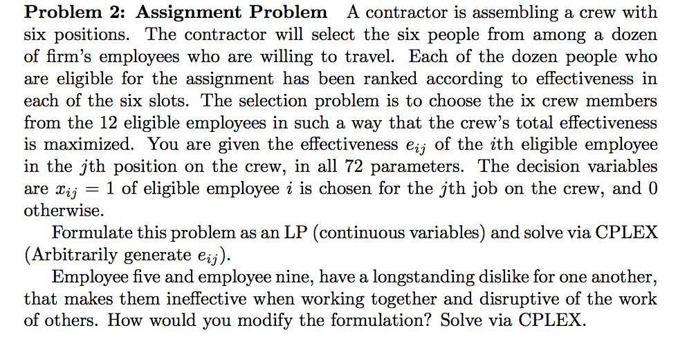 Solved Problem 2: Assignment Problem A contractor is | Chegg.com