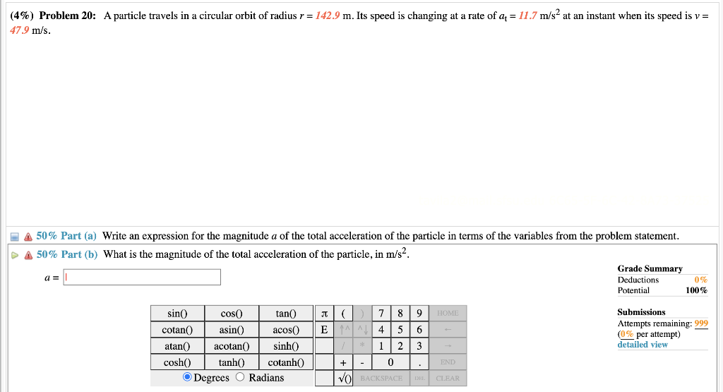 Solved (4\%) Problem 20: A particle travels in a circular | Chegg.com