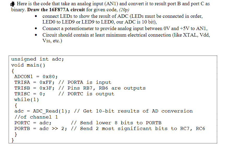 Solved Here is the code that take an analog input (AN1) and | Chegg.com