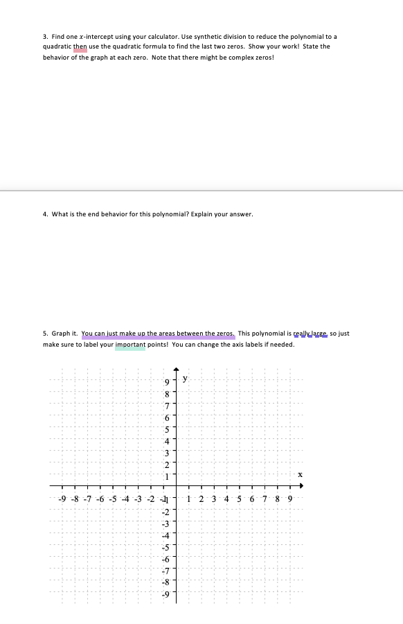 Solved 3. Find one x-intercept using your calculator. Use | Chegg.com
