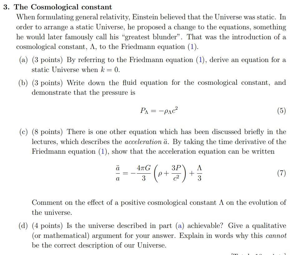 Solved 3. The Cosmological constant When formulating general | Chegg.com