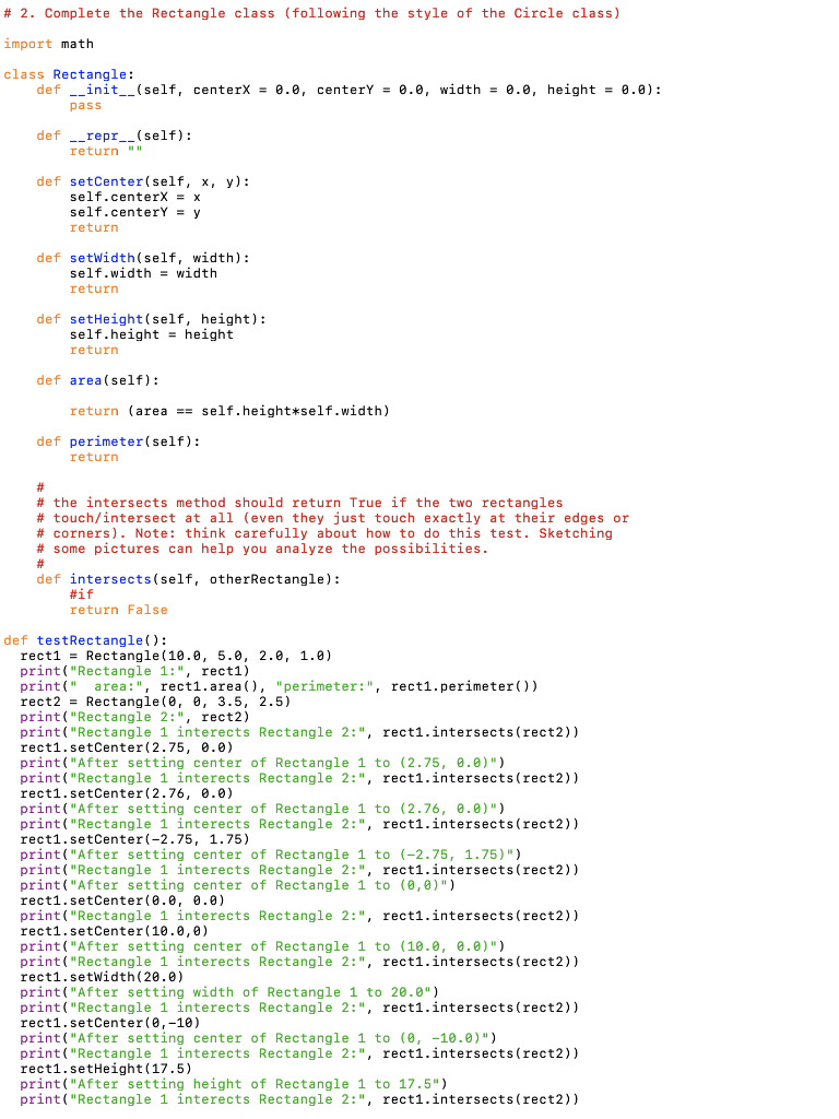 Solved # 2. Complete the Rectangle class (following the | Chegg.com Solved # 2. Complete the Rectangle class (following the | Chegg.com