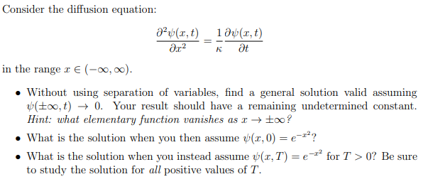 Solved к Consider the diffusion equation: a 6(x, t) 1 av2,t) | Chegg.com