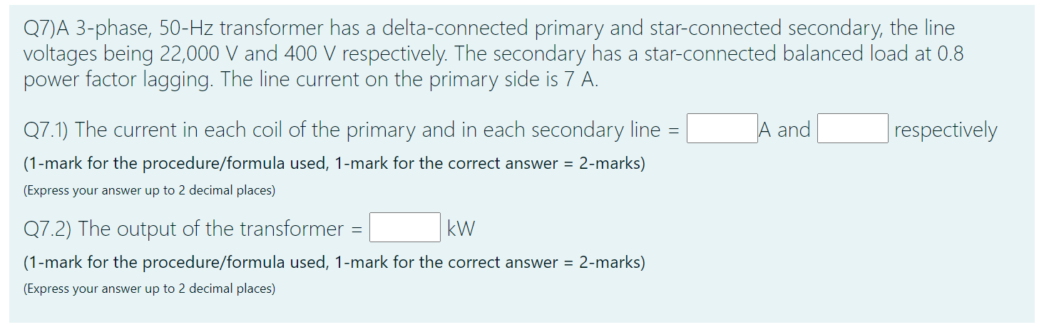 Solved Q7)A 3-phase, 50-Hz transformer has a delta-connected | Chegg.com