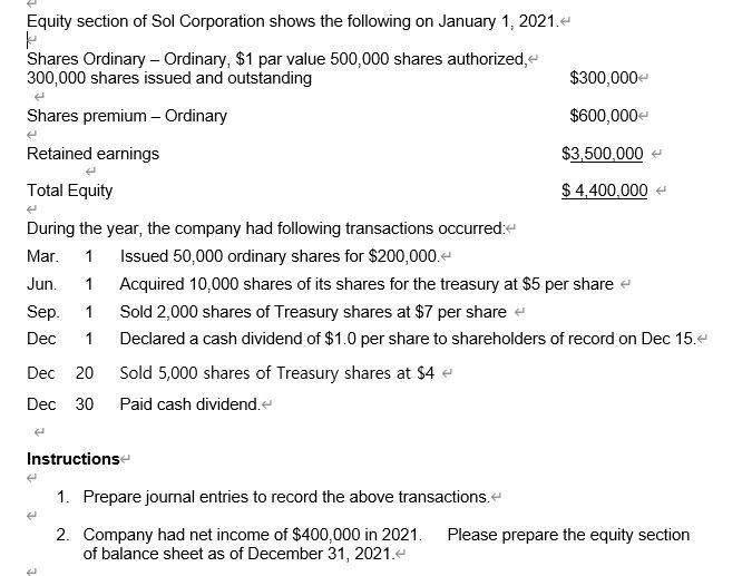 Solved Shares Ordinary - Ordinary, $1 par value 500,000 | Chegg.com