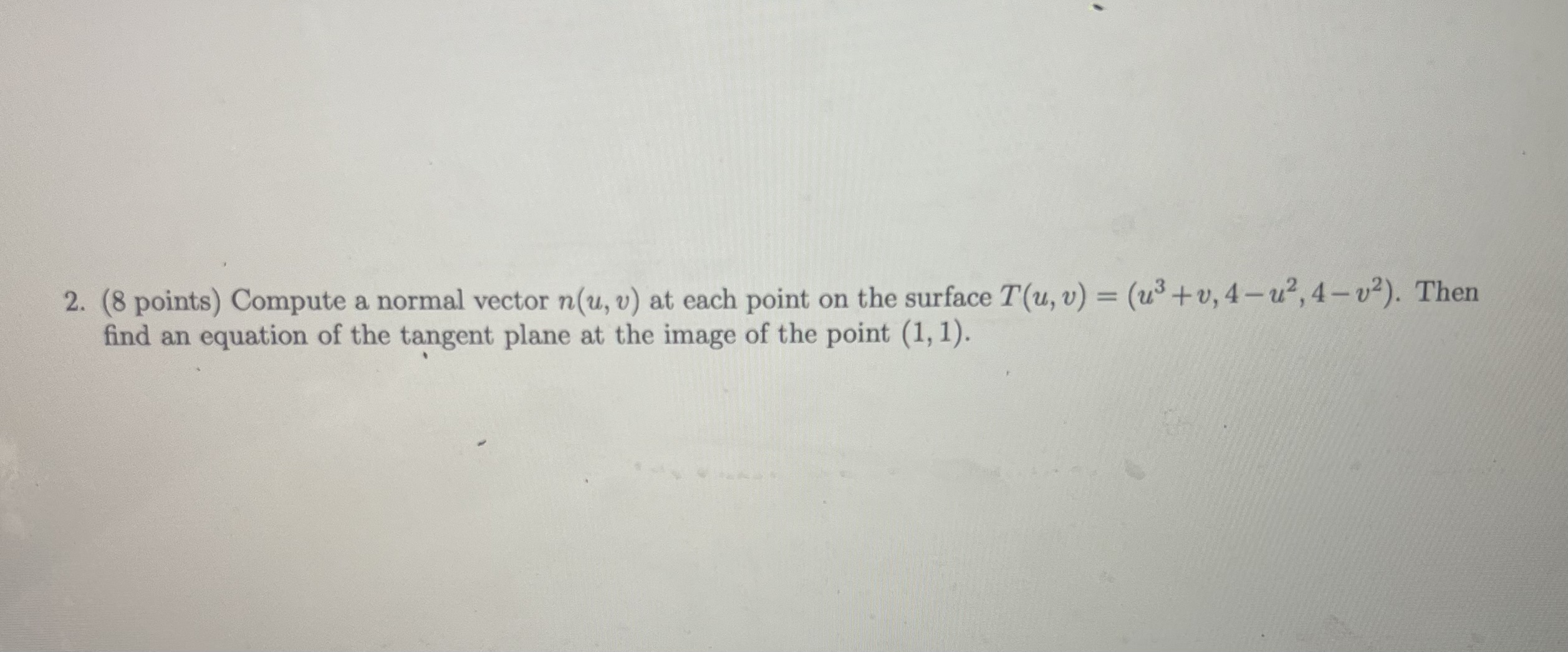 Solved (8 ﻿points) ﻿Compute a normal vector n(u,v) ﻿at each | Chegg.com