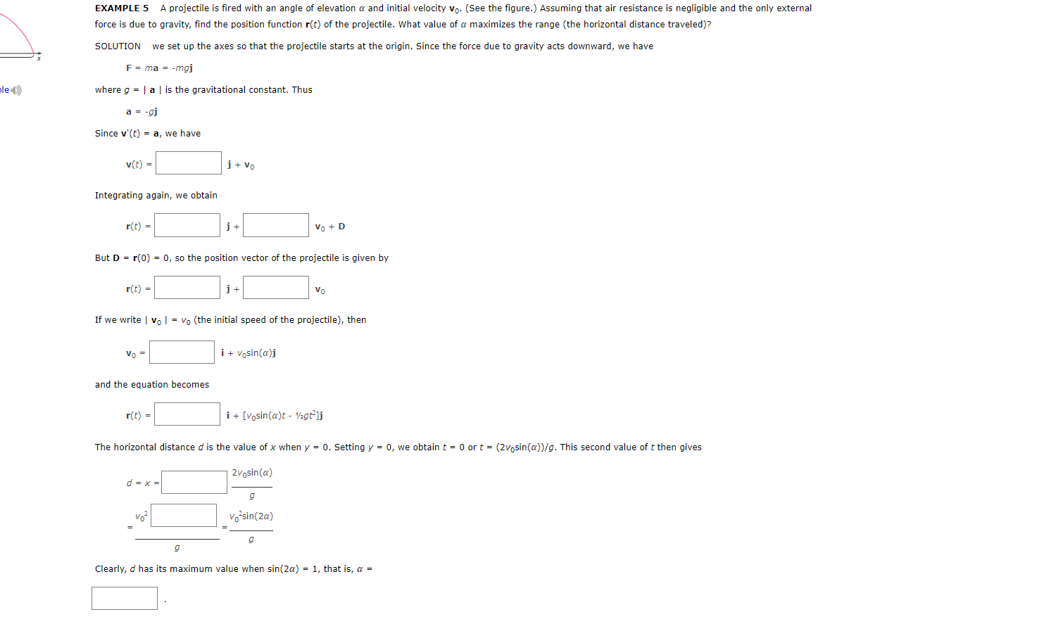 [Solved]: EXAMPLE 5 A projectile is fired with an angle of