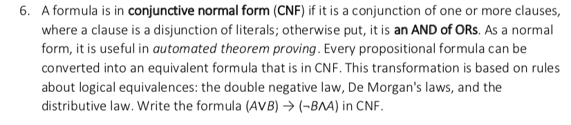 Solved A Formula Is In Conjunctive Normal Form Cnf If It 