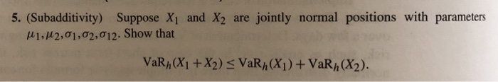 Solved 5. (Subadditivity) Suppose Xi and X2 are jointly | Chegg.com