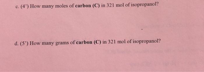 Solved 6. Isopropanol (C3H7OH) s the rubbing alcohol that is | Chegg.com