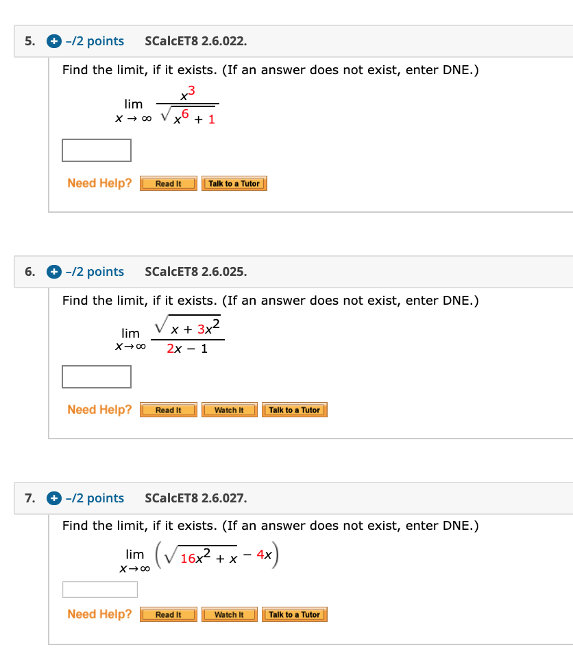 Solved 5. -12 points SCalcET8 2.6.022. Find the limit, if it | Chegg.com