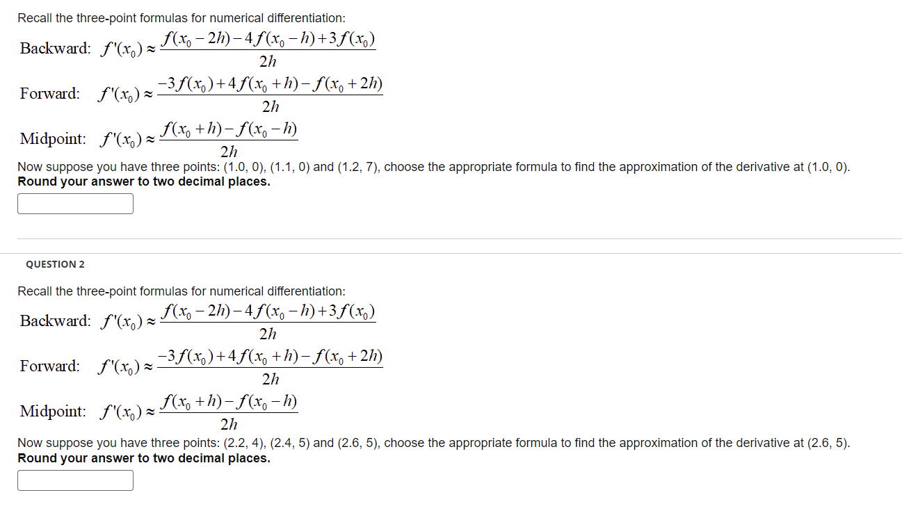 Solved Recall the three-point formulas for numerical | Chegg.com