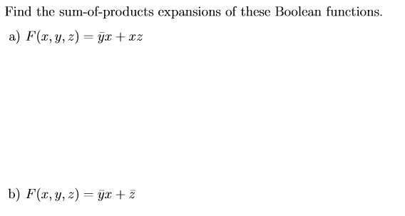 Solved Find The Sum Of Products Expansions Of These Boolean