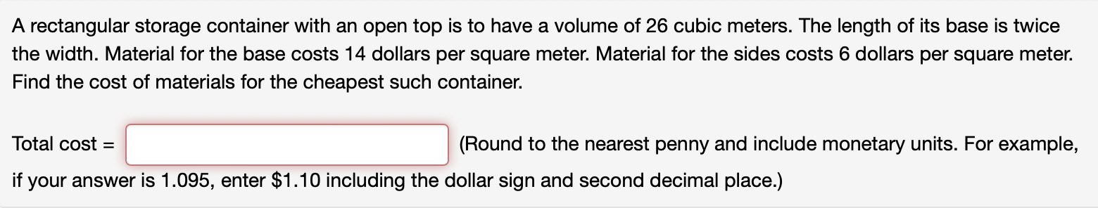 Solved A rectangular storage container with an open top is | Chegg.com