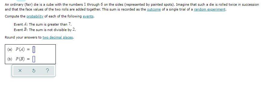 Solved A coin is flipped and a number cube is rolled. The | Chegg.com