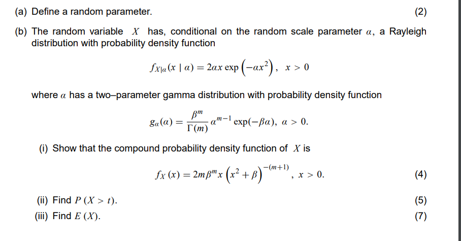 Solved (2) (a) Define a random parameter. (b) The random | Chegg.com