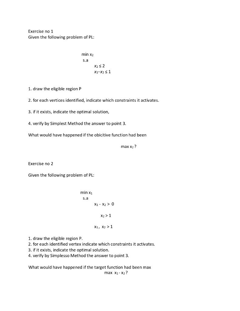 Solved Exercise no 1 Given the following problem of PL: | Chegg.com