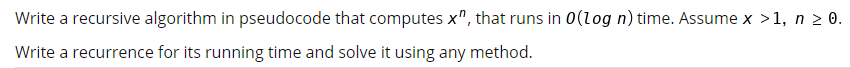 Solved Write a recursive algorithm in pseudocode that | Chegg.com