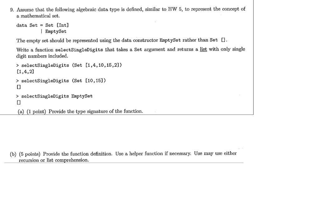 9. Assume that the following algebraic data type is | Chegg.com
