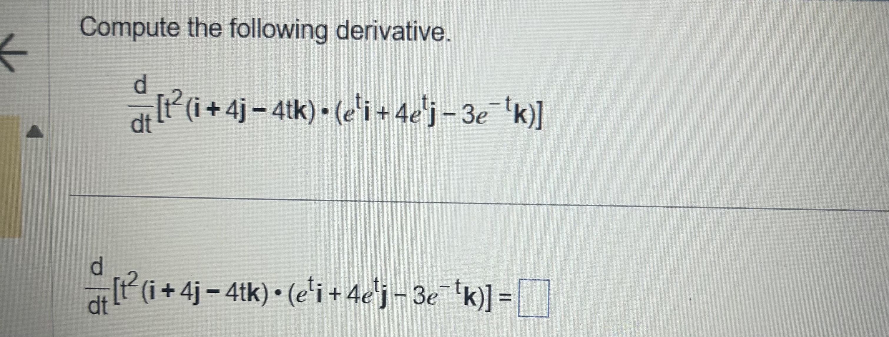 Solved Compute the following derivative. | Chegg.com