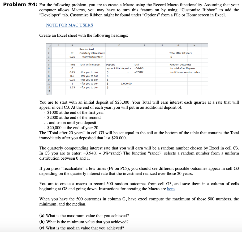 Solved Problem #4: For the following problem, you are to | Chegg.com