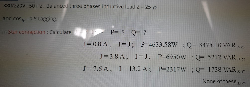 Solved 380/220V, 50 Hz: Balanced three phases inductive load | Chegg.com
