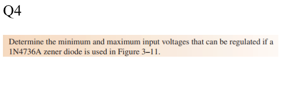 Solved Determine The Minimum And Maximum Input Voltages That 