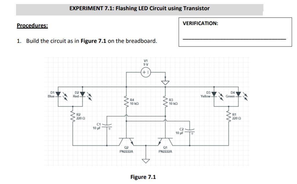 Solved EXPERIMENT 7.1: Flashing LED Circuit using Transistor | Chegg.com