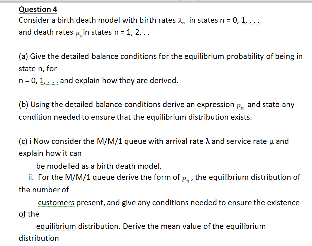 Solved Question 4 Consider a birth death model with birth | Chegg.com