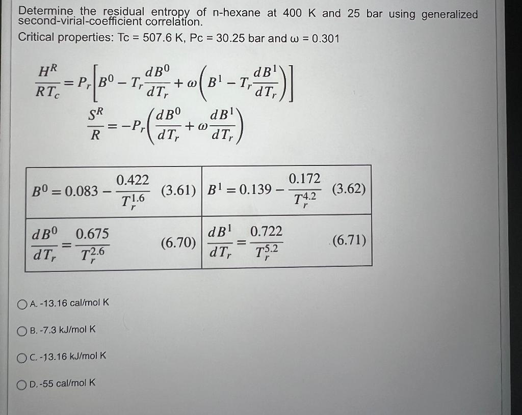 Determine the residual entropy of n-hexane at 400 K | Chegg.com