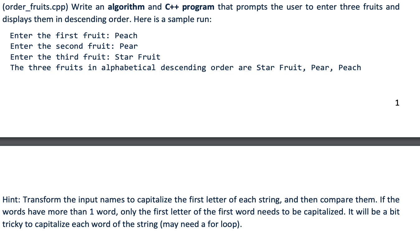 Solved (order_fruits.cpp) Write an algorithm and C++ program | Chegg.com