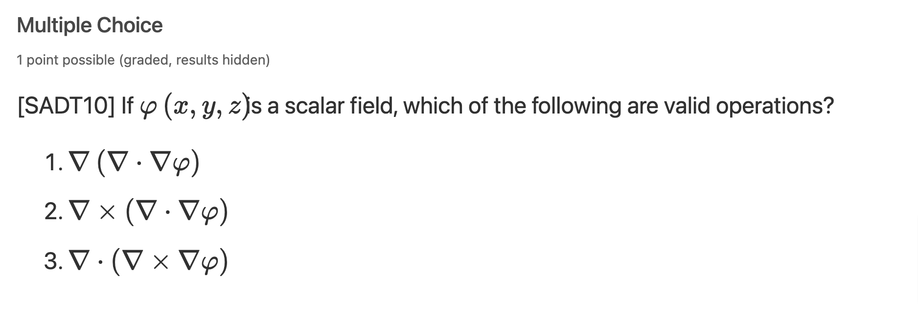 Solved Multiple Choice 1 point possible (graded, results | Chegg.com