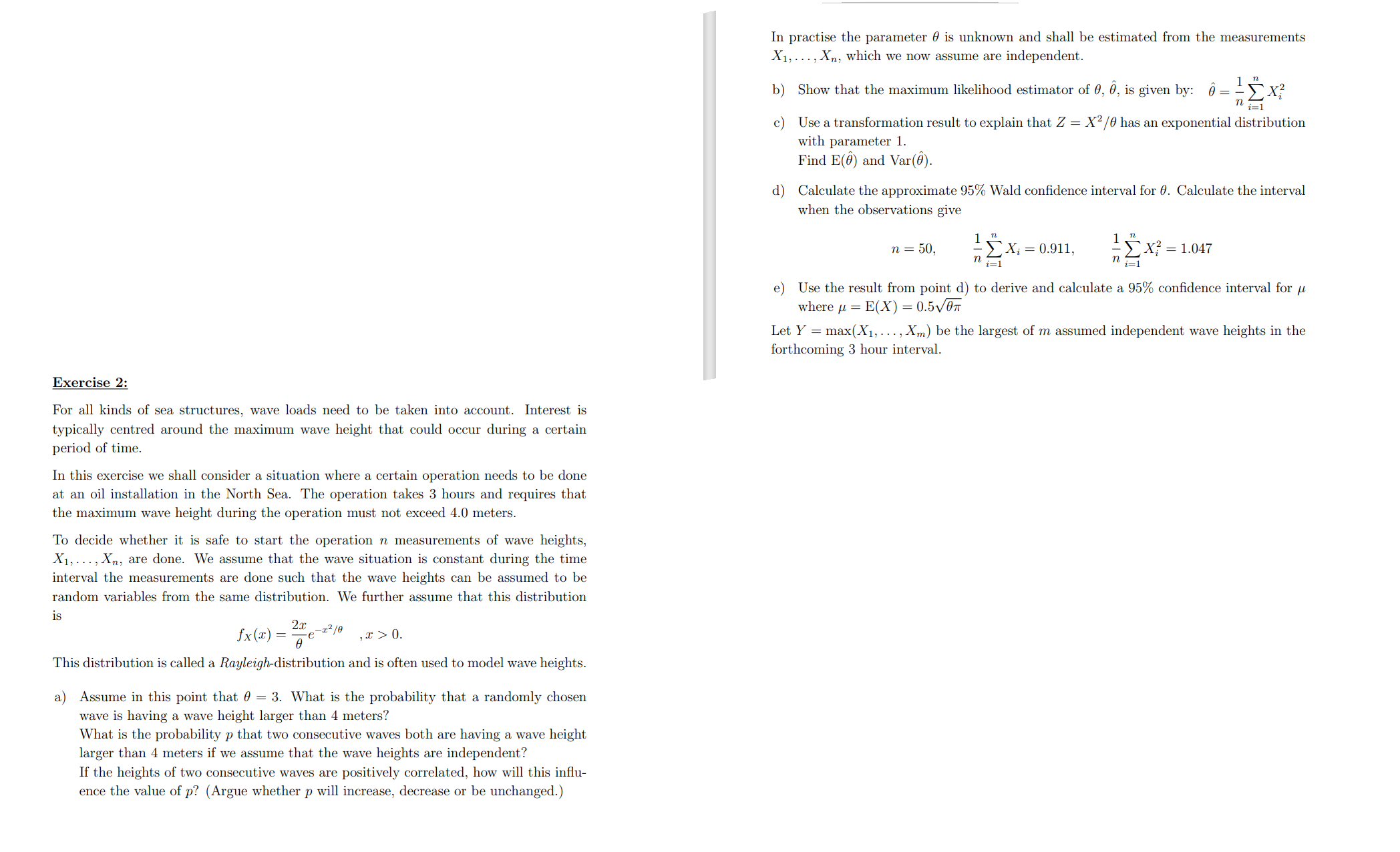 Solved Exercise 2: For all kinds of sea structures, wave | Chegg.com