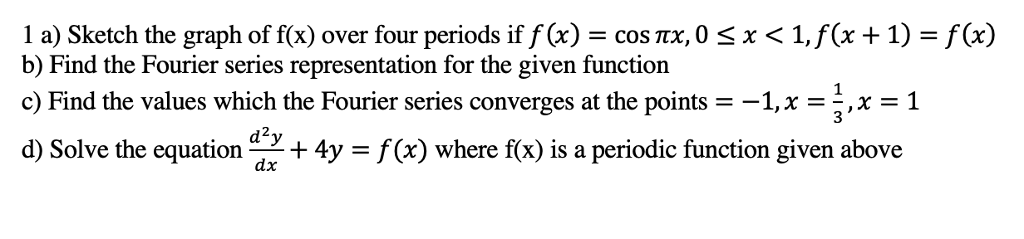 Solved 1 a) Sketch the graph of f(x) over four periods if | Chegg.com