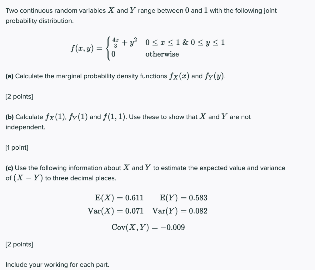 Solved Two continuous random variables X and Y range between | Chegg.com