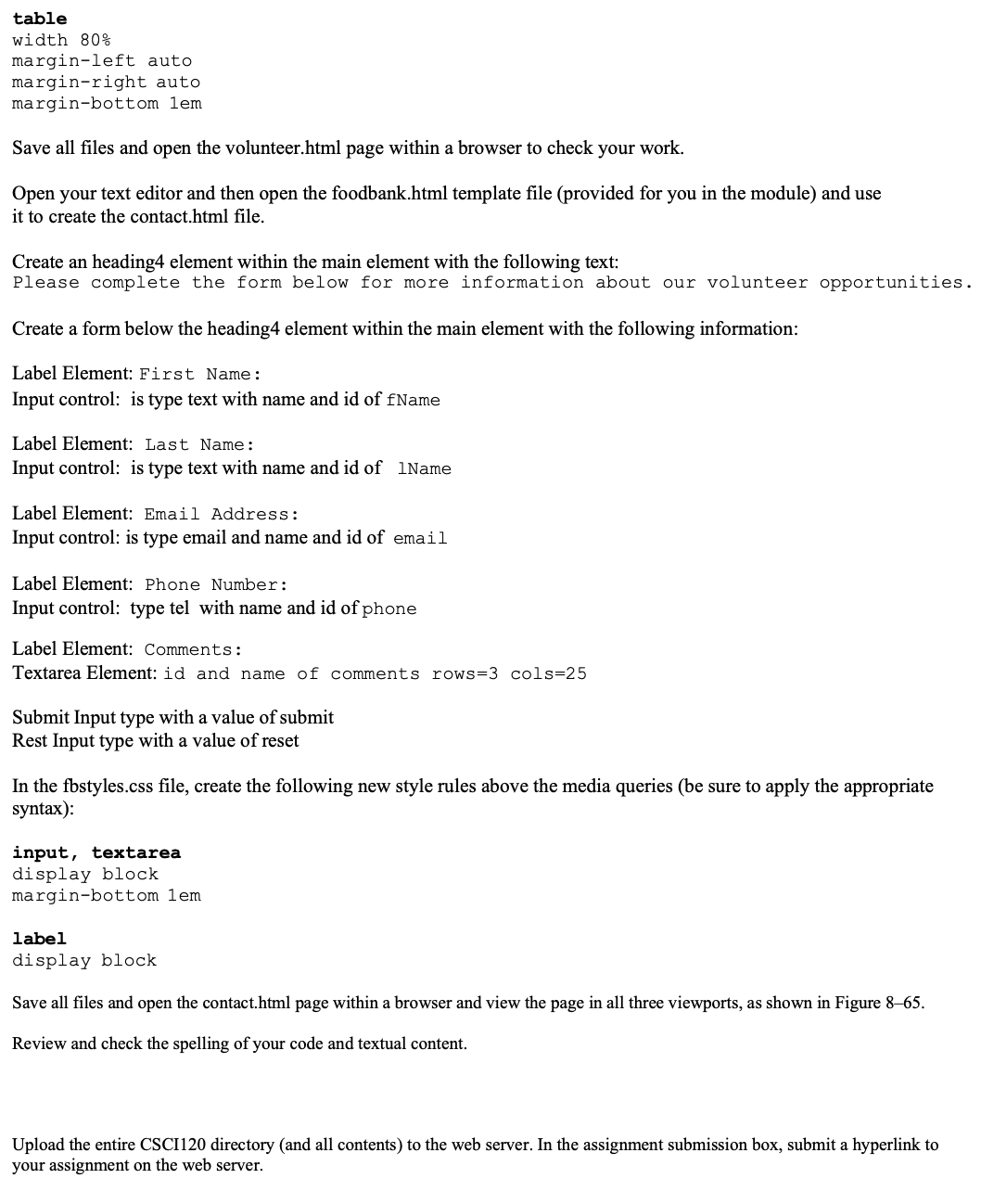 Solved Instructions: Open your text editor and then open the | Chegg.com