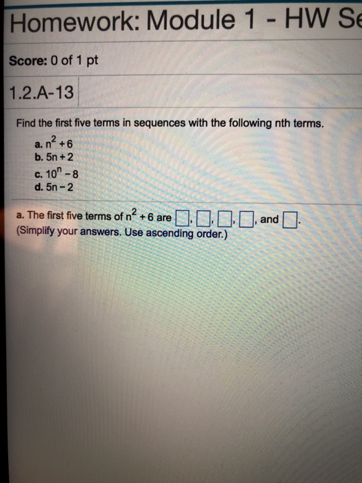 Solved Homework Module 1 Hw S Score 0 Of 1 Pt 1 2 A 13