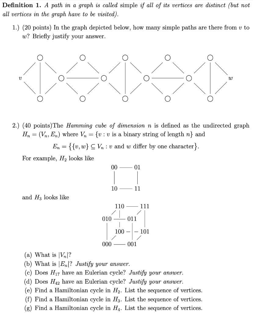 Definition 1. A path in a graph is called simple if | Chegg.com