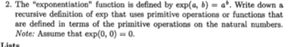 Solved The “exponentiation” function is defined by exp(a, b) | Chegg.com