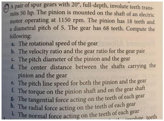 Solved A pair of spur gears with 20°, full-depth, involute | Chegg.com