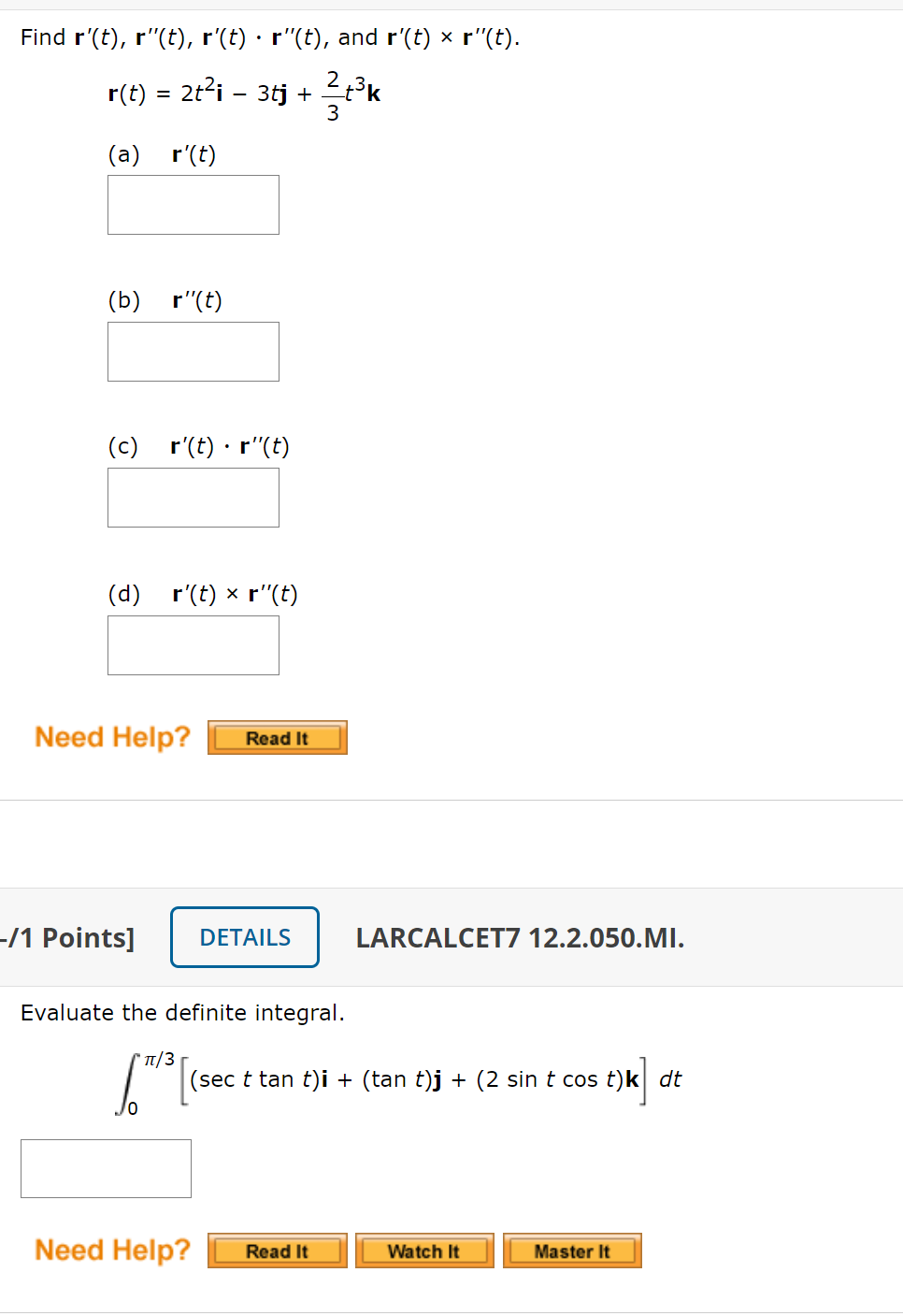 Solved Find r'(t), r"(t), r'(t) ·r"(t), and r'(t) x r"(t). | Chegg.com