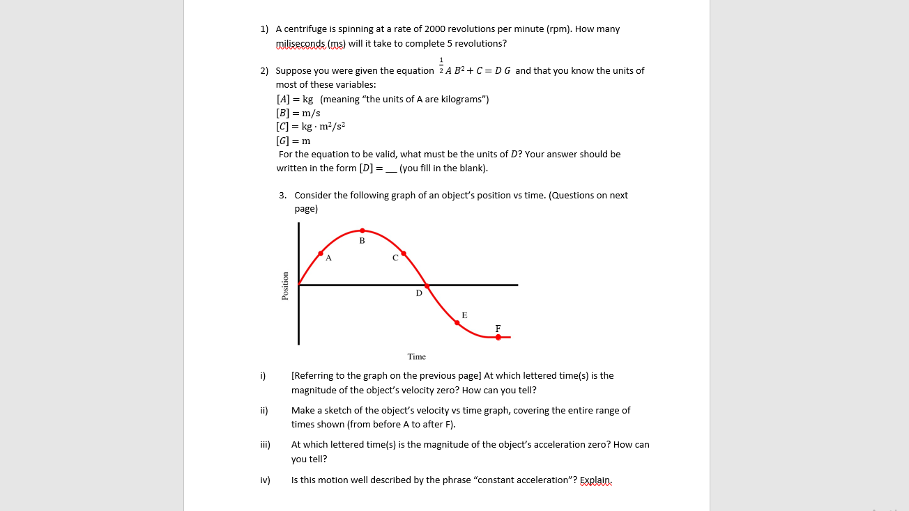 Solved 1) A centrifuge is spinning at a rate of 2000 | Chegg.com