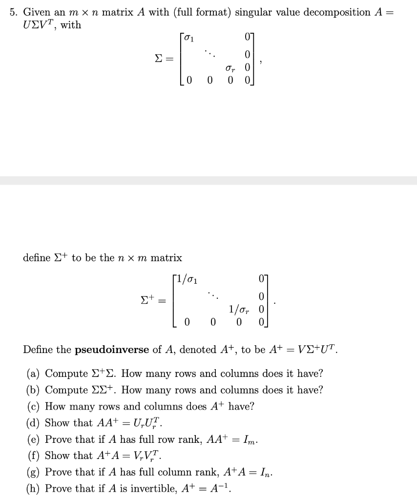 Solved 5. Given an m x n matrix A with (full format) | Chegg.com