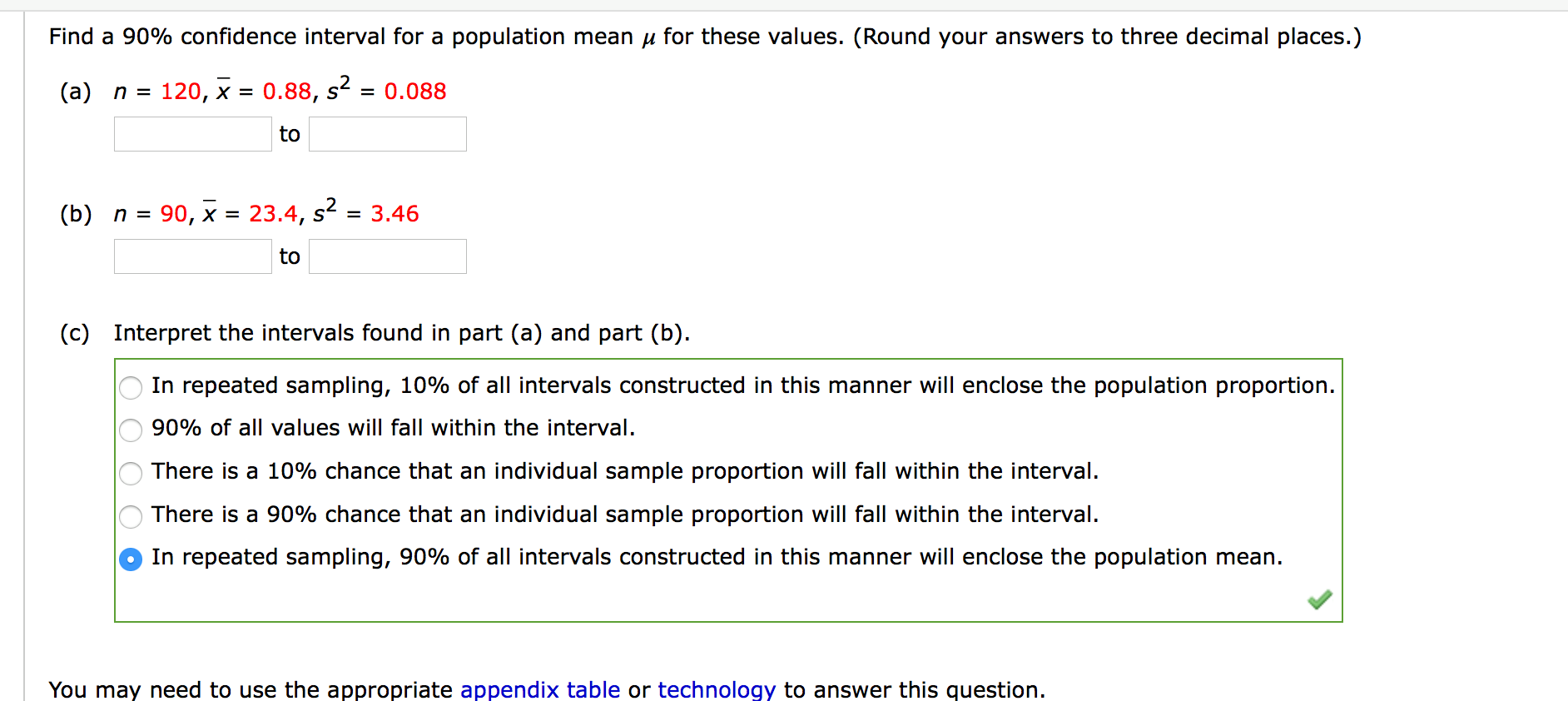 Solved Find a 90% confidence interval for a population mean | Chegg.com