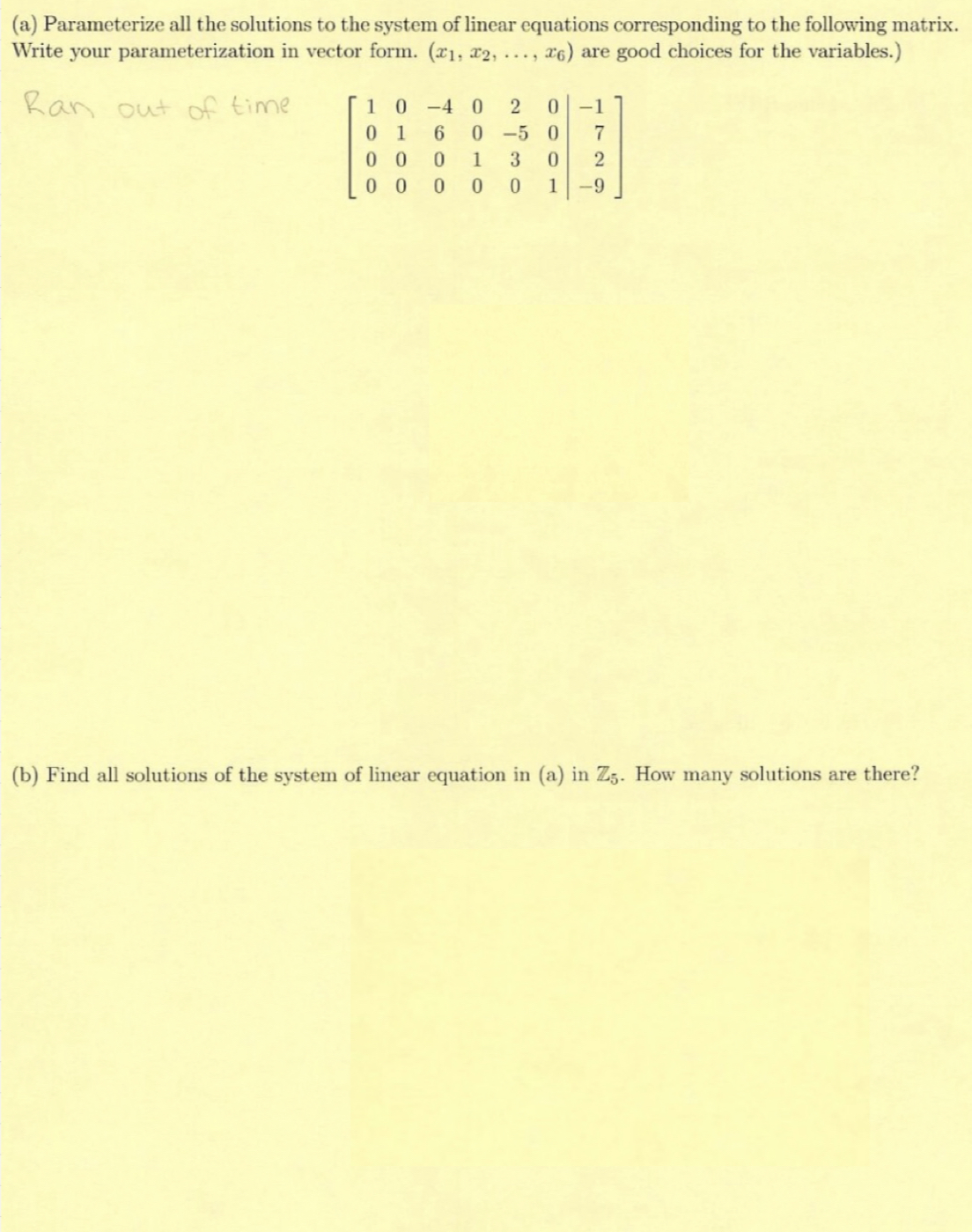 Solved (a) Parameterize all the solutions to the system of | Chegg.com