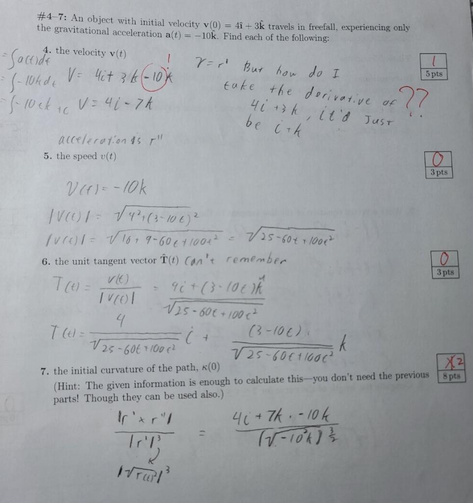 Solved #4−7 : An object with initial velocity v(0)=4i^+3k^ | Chegg.com