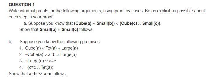 Solved QUESTION 1 Write informal proofs for the following | Chegg.com