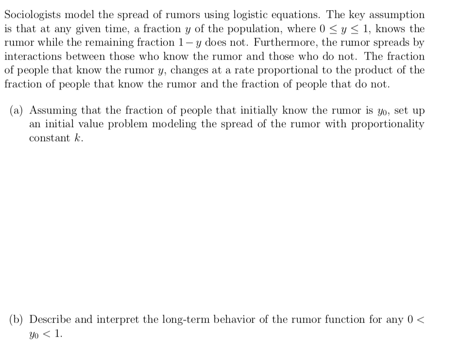 Solved Sociologists model the spread of rumors using | Chegg.com