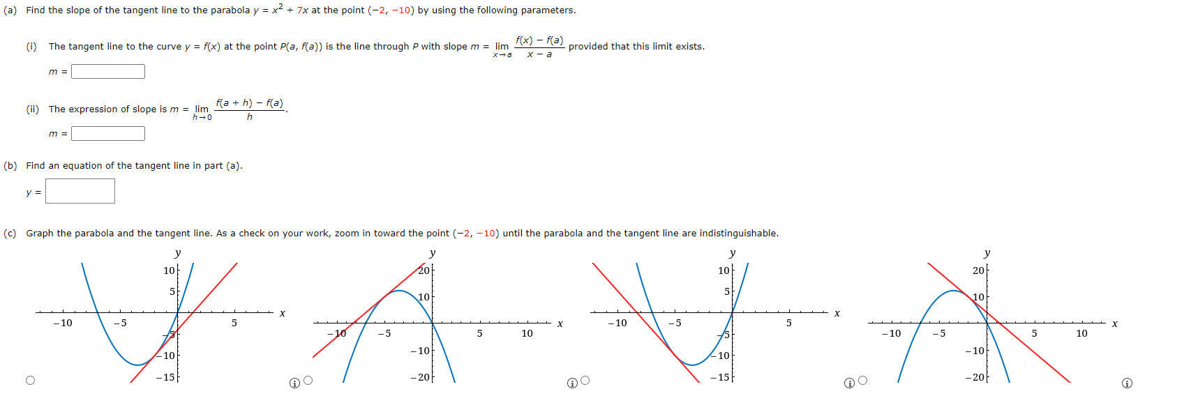 Solved (a) Find the slope of the tangent line to the | Chegg.com