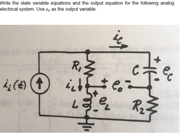 Solved Write the state variable equations and the output | Chegg.com